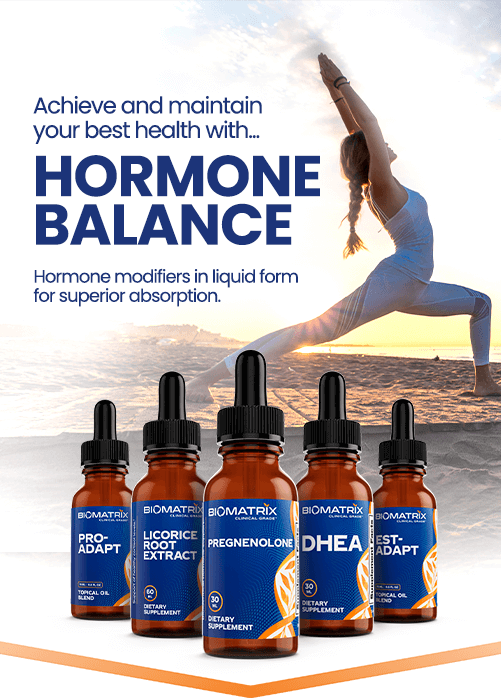 BioMatrix Dietary Supplements - Bioidentical Hormones, Digestive Cleanse